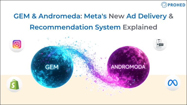 GEM & Meta Andromeda Explained: How Meta Ads Now Work